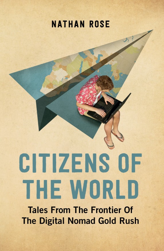 Citizens Of The World (Coming Soon) - Nathan Rose